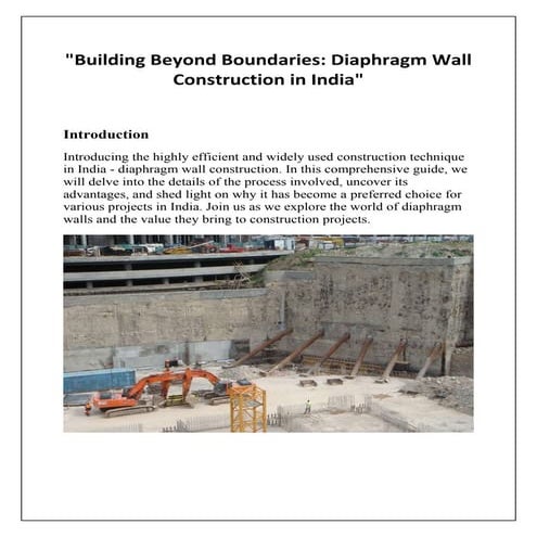 "Building Beyond Boundaries: Diaphragm Wall Construction in India" | PDF