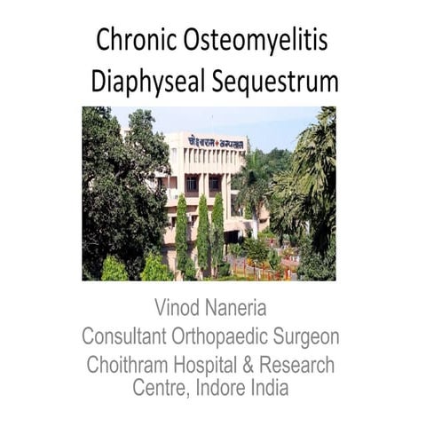 Diaphyseal Sequestrum | PPT