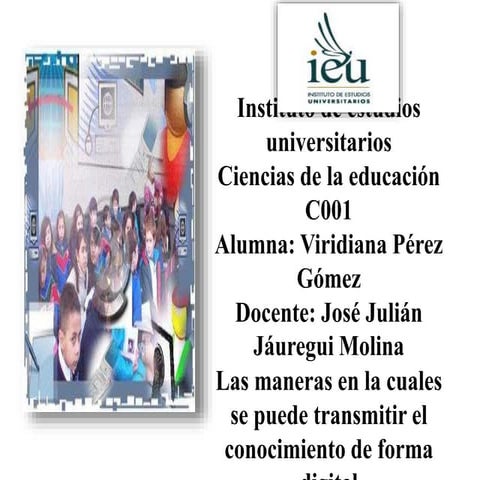 Maneras de transmitir el conocimiento | PPTX