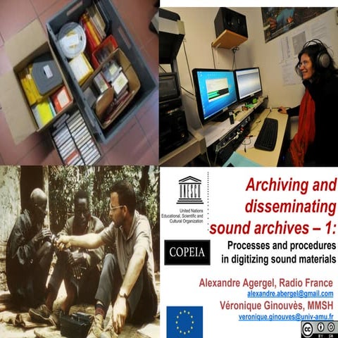 Archiving and disseminating sound archives – 1. Processes and ...