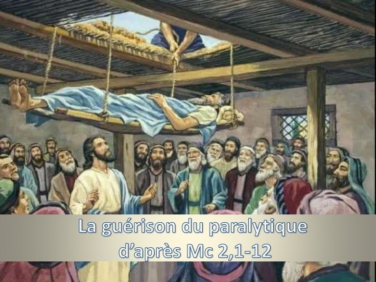 La guérison du paralytique de Capharnaüm