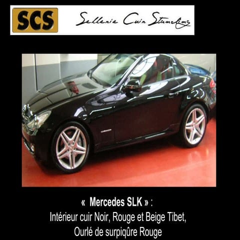 Diaporama SCS Intérieur cuir Mercedes SLK | PPT