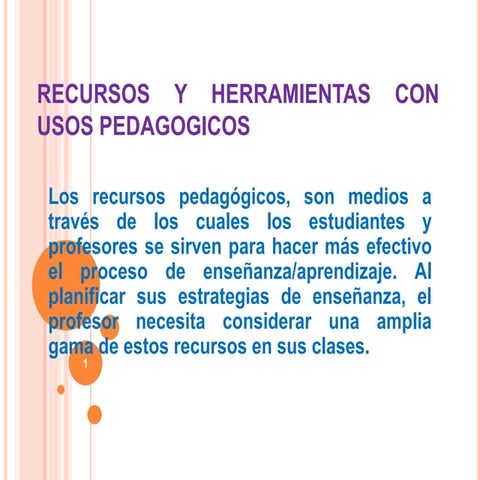 Recursos y Herramientas con usos pedagogicos | PPTX | Computing | Technology & Computing