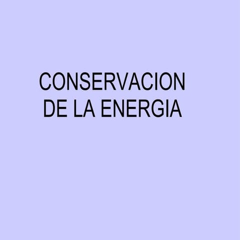 Diapositiva De Conservacion De Energia | PPT