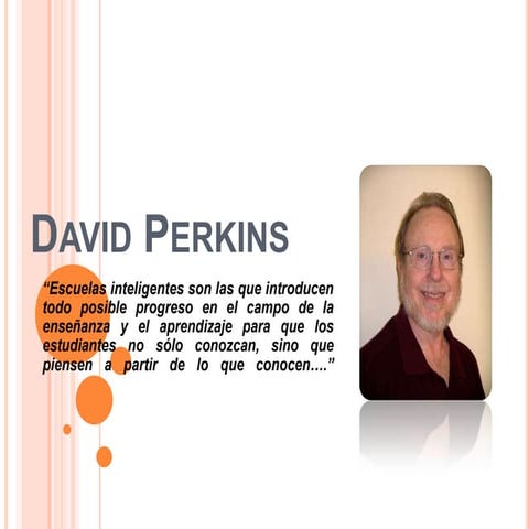 Diapositivas, david perkins | PPTX