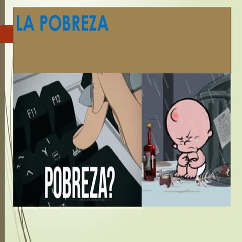 Diapositivas de la pobreza 1 | PPTX