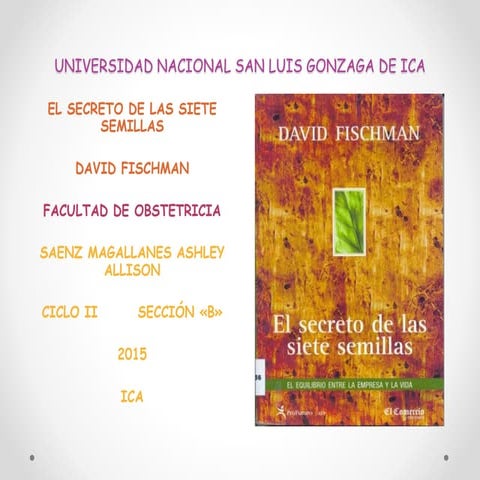 Diapositivas el secreto de las siete semillas | PPTX