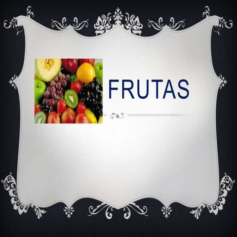 Diapositivas frutas | PPTX