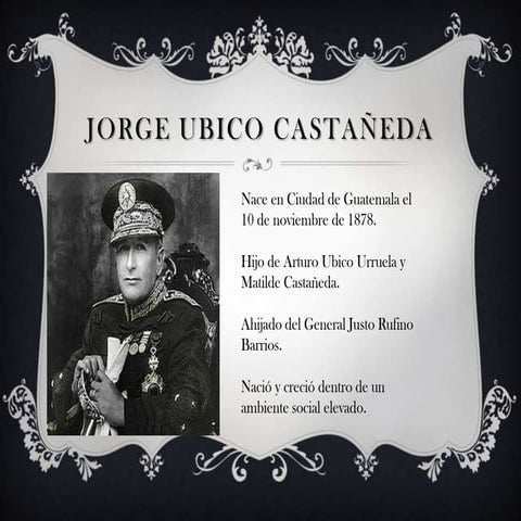 Jorge Ubico Castañeda | PPTX
