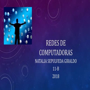 Diapositivas redes de computadoras | PPTX