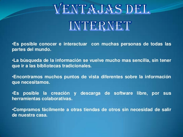Ventajas Del Internet