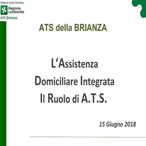 Assistenza domiciliare integrata in Ats Brianza | PPT
