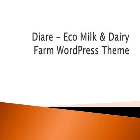 Diare - Eco Milk & Dairy Farm WordPress Theme | PPTX | Technology ...