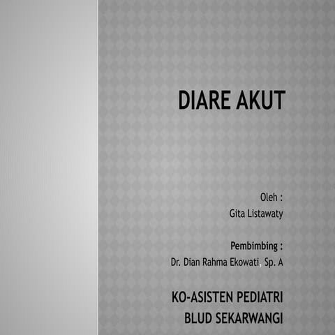 Diare_akut_non_disentri_dengan_dehidrasi.pptx
