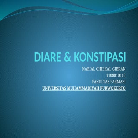 DIARE_and_KONSTIPASI DIARE_and_KONSTIPASI | PPTX
