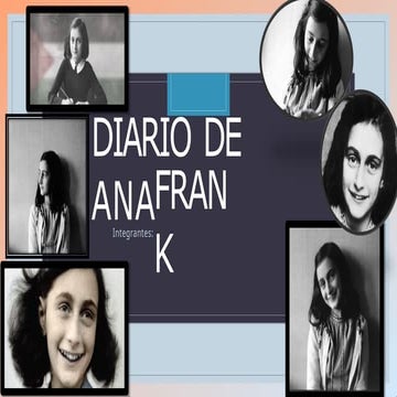 diariodeanafrank.pptx un resumen de su historia | PPTX