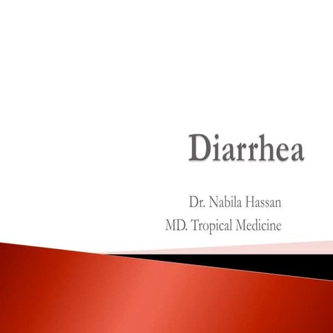 Diarrhea | PPTX | Digestive Disorders | Diseases and Conditions