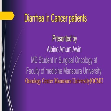 Diarrhea in cancer patients | PPTX