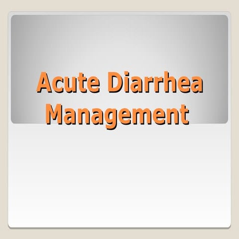 Diarrhoea management | PPT