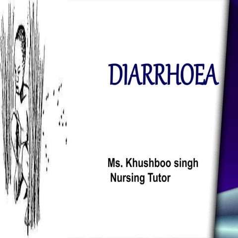 Diarrhoea ppT | PPT