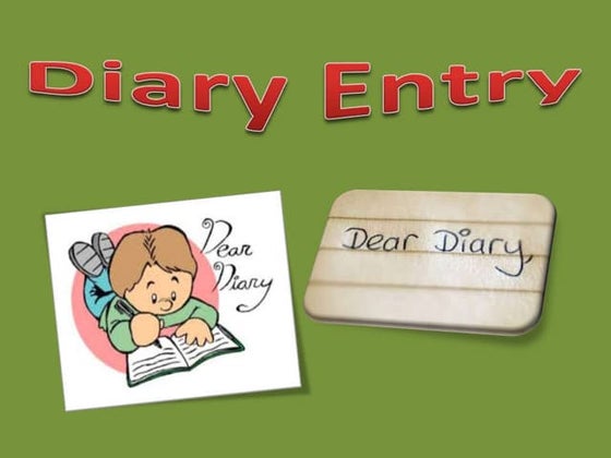 How to write a diary entry | PPT