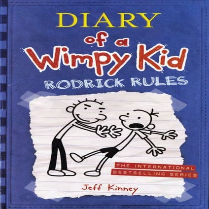 Diary of a_wimpy_kid 2 - rodrick-rules | PDF