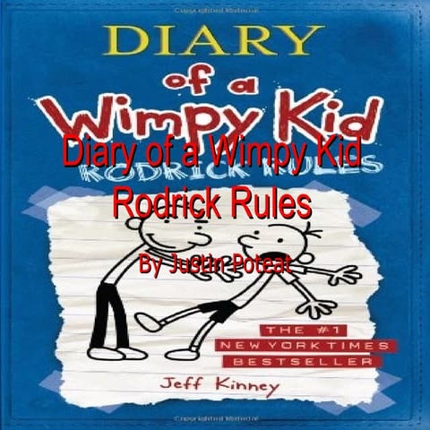 Diary of a wimpy kid rodrick rules | PPT