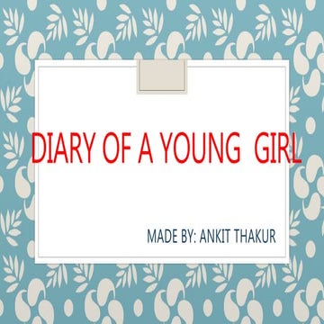 Diary of a young girl | PPTX
