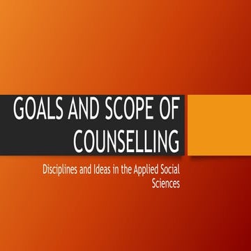 GOALS & SCOPE OF COUNSELING | PPTX