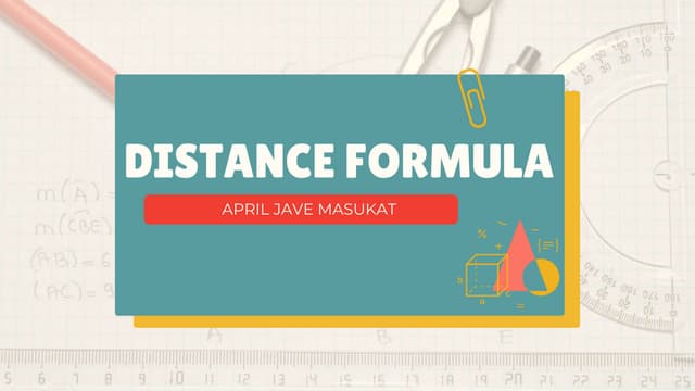 distance_and_midpoint_formulas_powerpoint.pptx
