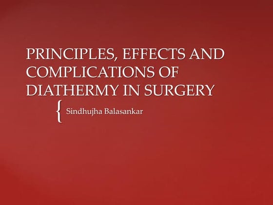 Diathermy principles and types | PPTX
