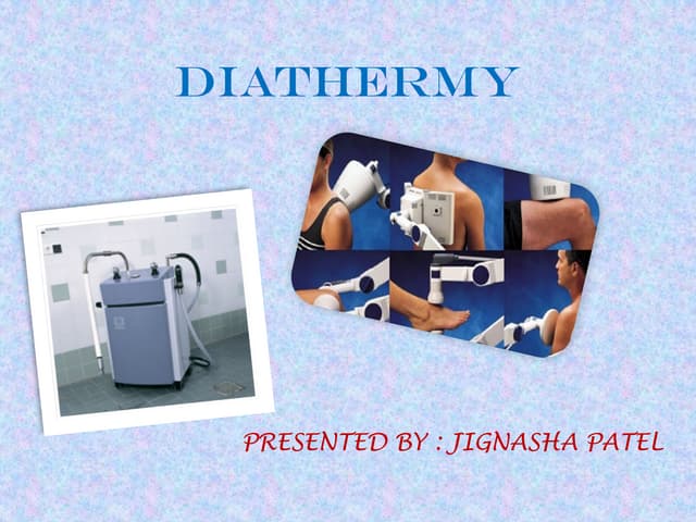 Shortwave diathermy | PPTX