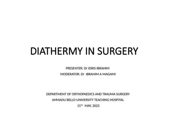 Diathermy principles and types | PPTX