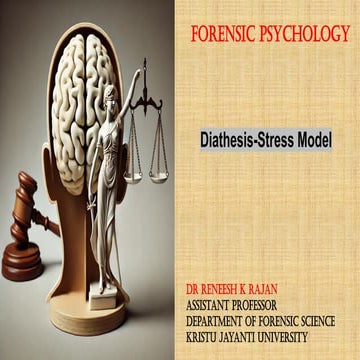 DIATHESIS STRESS MODEL - FORENSIC PSYCHOLOGY | PPTX