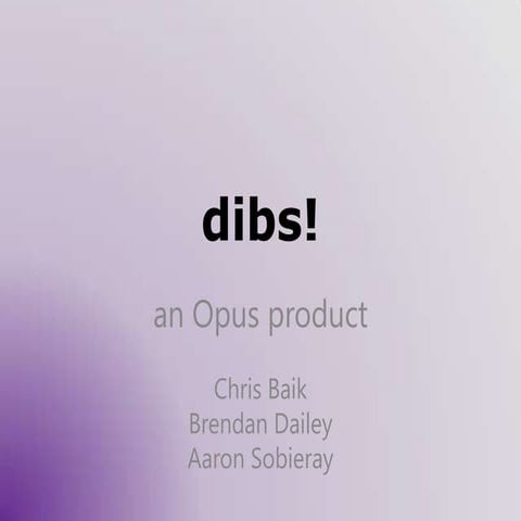 Dibs Demo Presentation | PPTX