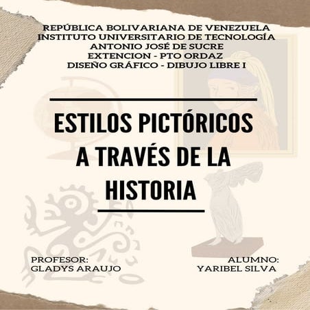 ESTILOS PICTÓRICOS A TRAVÉS DE LA HISTORIA | PDF