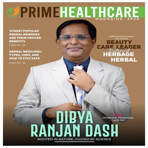 Dibya Ranjan Dash The Iconic Beauty Care Leader Behind Herbage Herbal.pdf