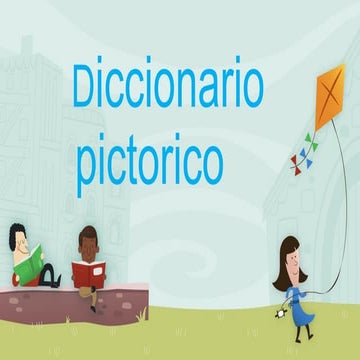 Diccionario Pictorico | PPTX