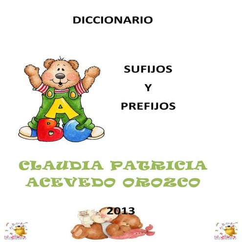 Diccionario sufijos y prefijos claudia (1) | DOCX