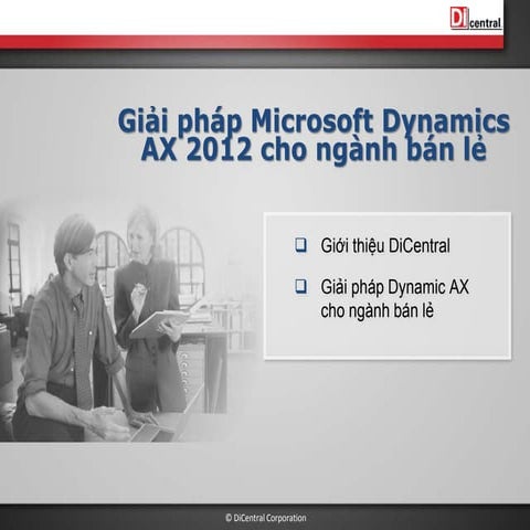 DiCentral - Microsoft Dynamic AX for Retail | PPSX