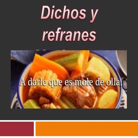 Dichos y refranes mexicanos | PPTX