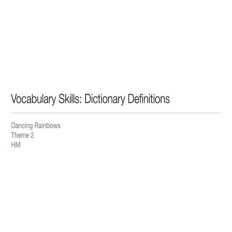 Vocabulary Skills - Dictionary Definitions | PPT