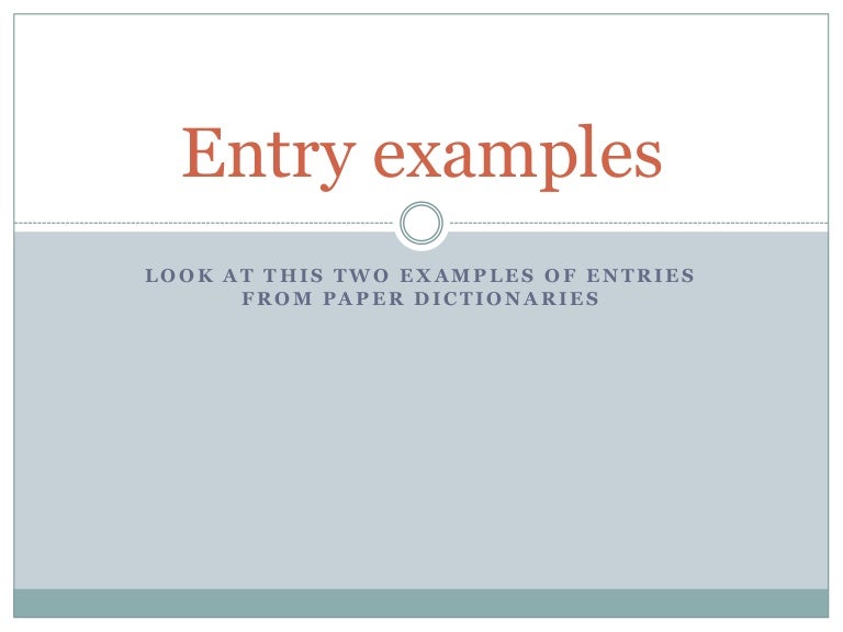 Dictionary entry examples