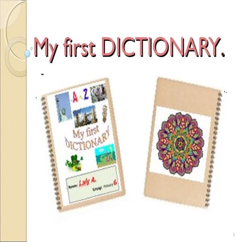 MY 1st DICTIONARY | PPT