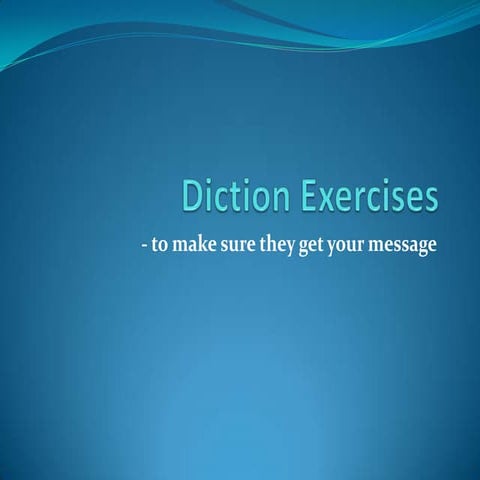 Diction exercises | PPTX