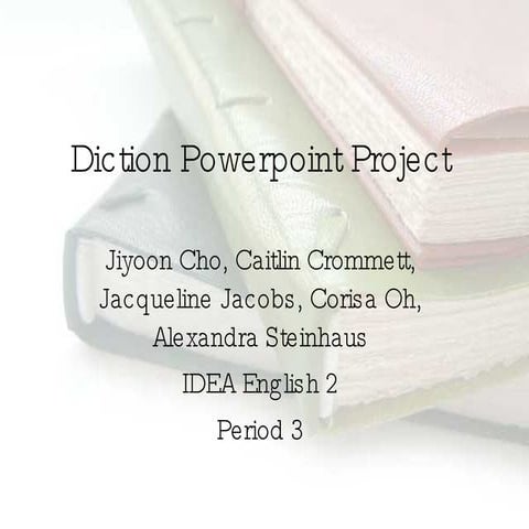 Diction Project | PPT