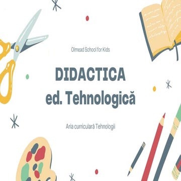DIDACTICA ed. Tehnologică.pptx