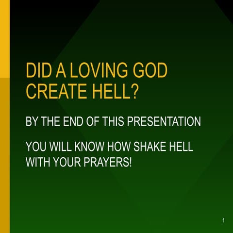 Did a loving God create hell ? | PPT