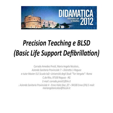 Precision Teaching e BLSD - Didamatica 2012 | PPT