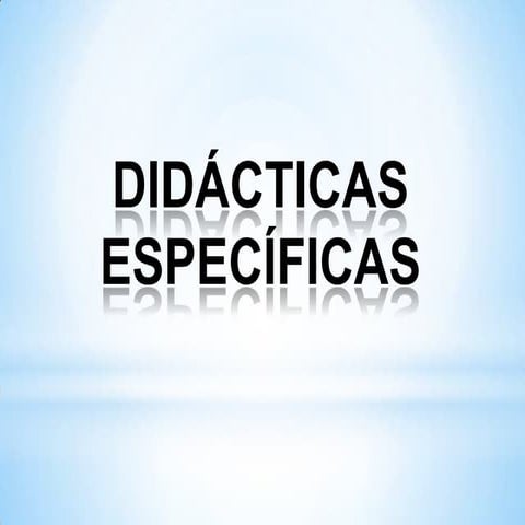Didáctica específica presentación | PPT